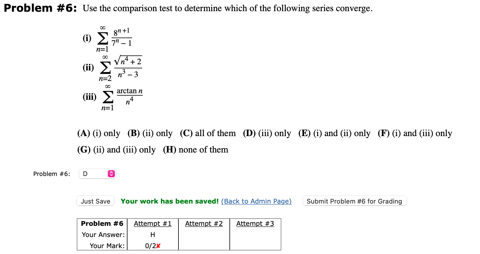 Solved Roblem 6 Use The Comparison Test To Determine