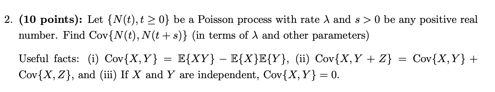 Solved 2. (10 points): Let {N(t),t≥0} be a Poisson process | Chegg.com