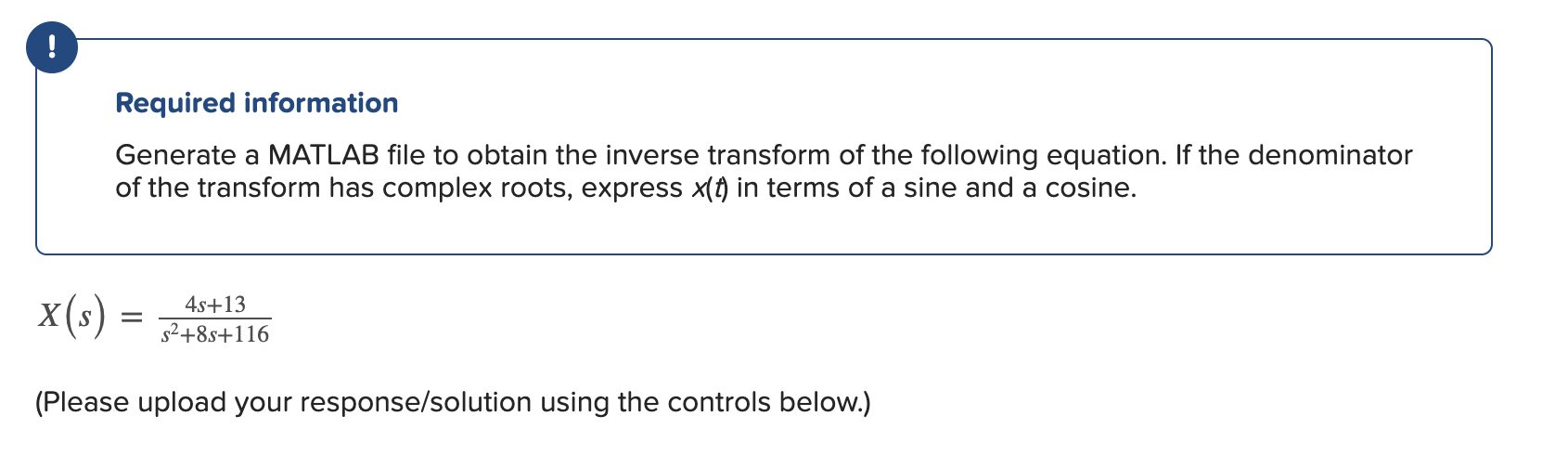 Solved Required information Generate a MATLAB file to obtain | Chegg.com