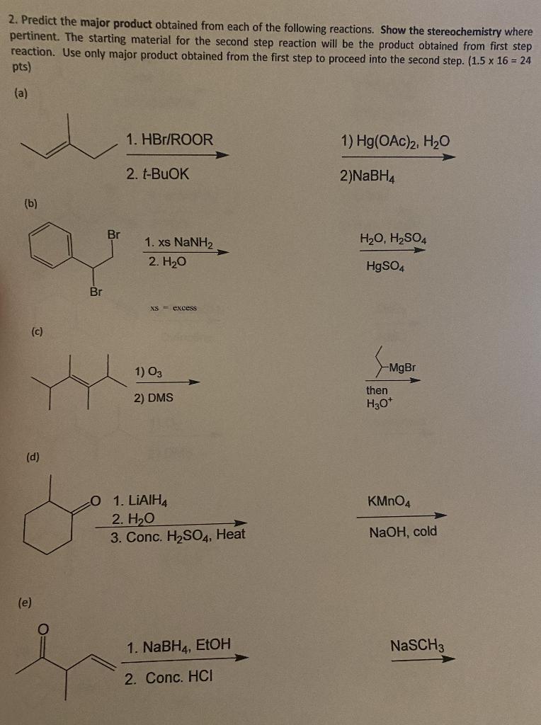 Solved 2. Predict the major product obtained from each of | Chegg.com