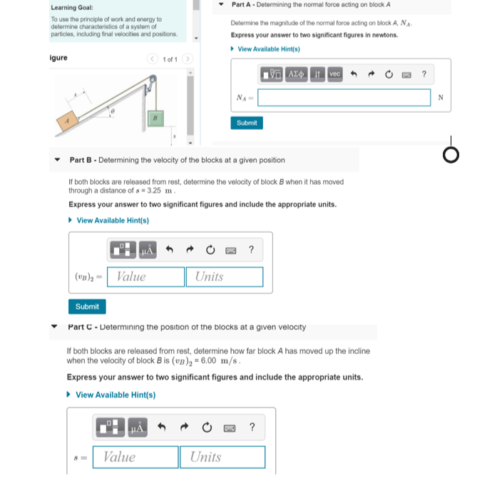Solved To use the principle of work and energy to | Chegg.com