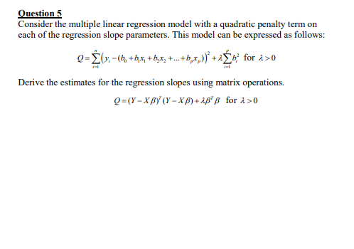 Solved Question 5 Consider the multiple linear regression | Chegg.com