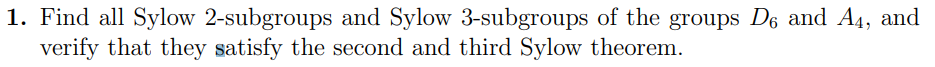Solved Find All Sylow 2 Subgroups And Sylow 3 Subgroups Of