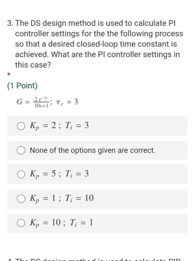 Solved 3. The DS design method is used to calculate PI | Chegg.com