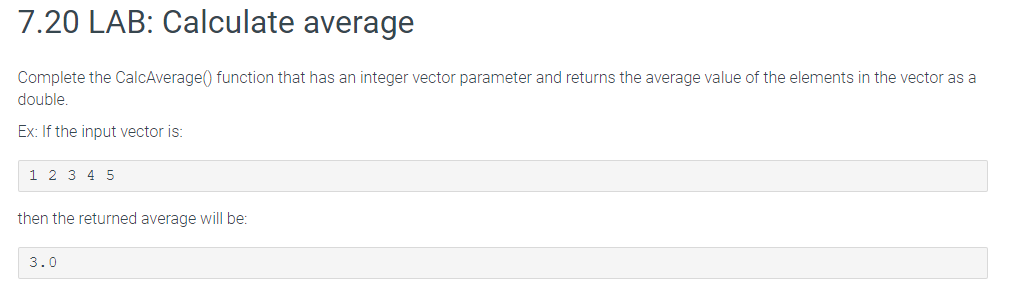 Solved Complete the CalcAverage() function that has an | Chegg.com