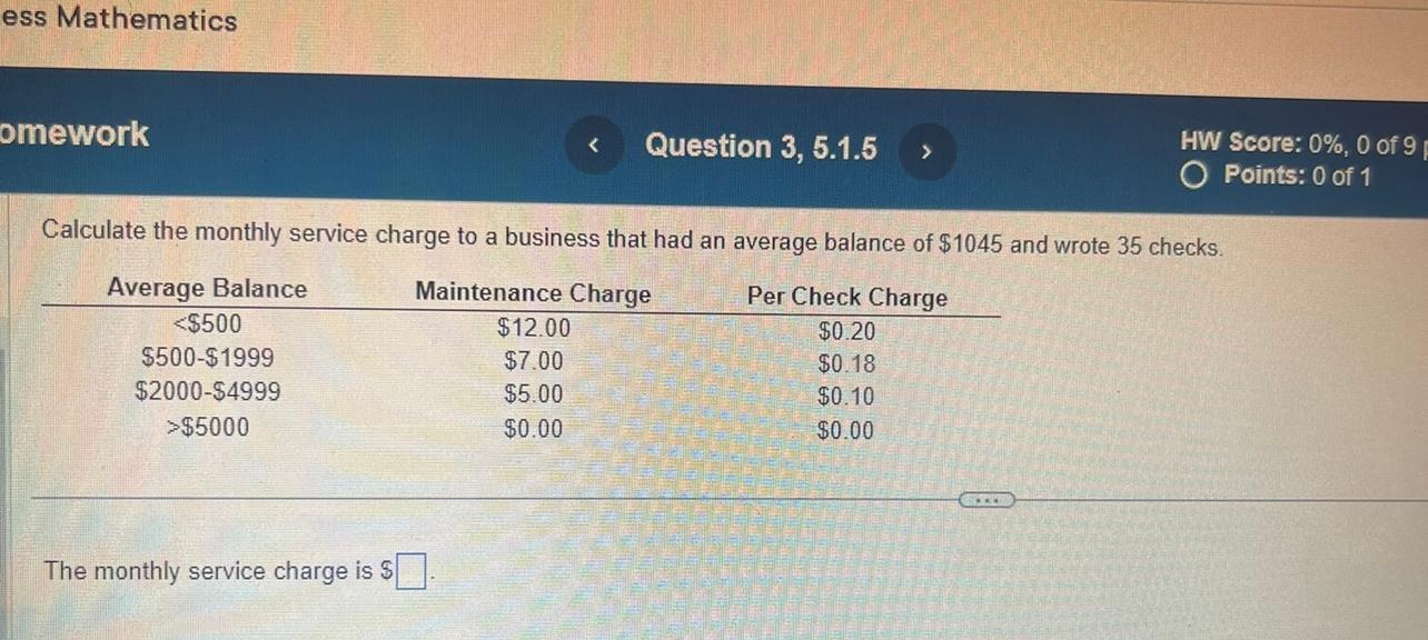 Solved ess Mathematics Calculate the monthly service charge | Chegg.com