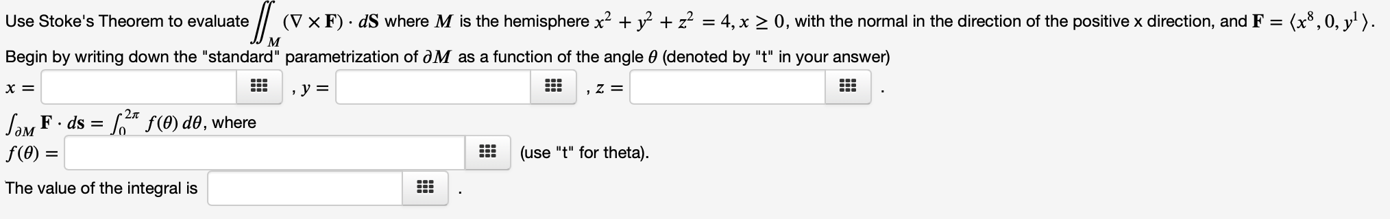 Solved Use Stoke's Theorem to evaluate ∬M(∇×F)⋅dS where M is | Chegg.com
