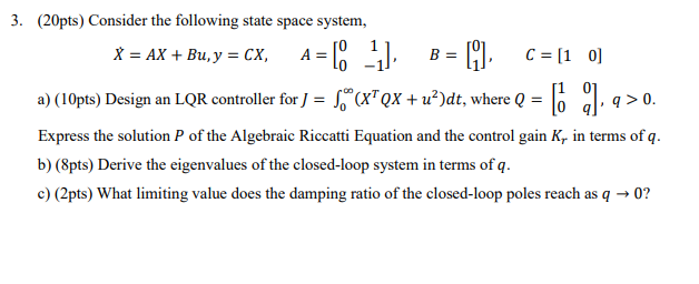 Solved (20pts) ﻿Consider the following state space | Chegg.com