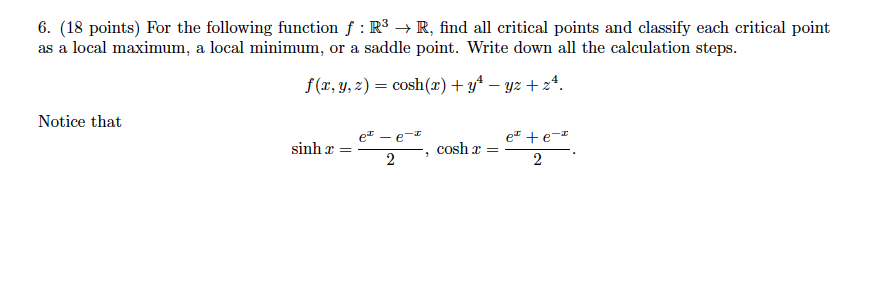 Solved 6. (18 points) For the following function f : R3 + R, | Chegg.com