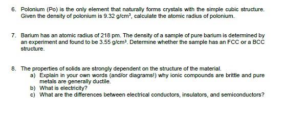 Solved 6. Polonium (Po) is the only element that naturally | Chegg.com