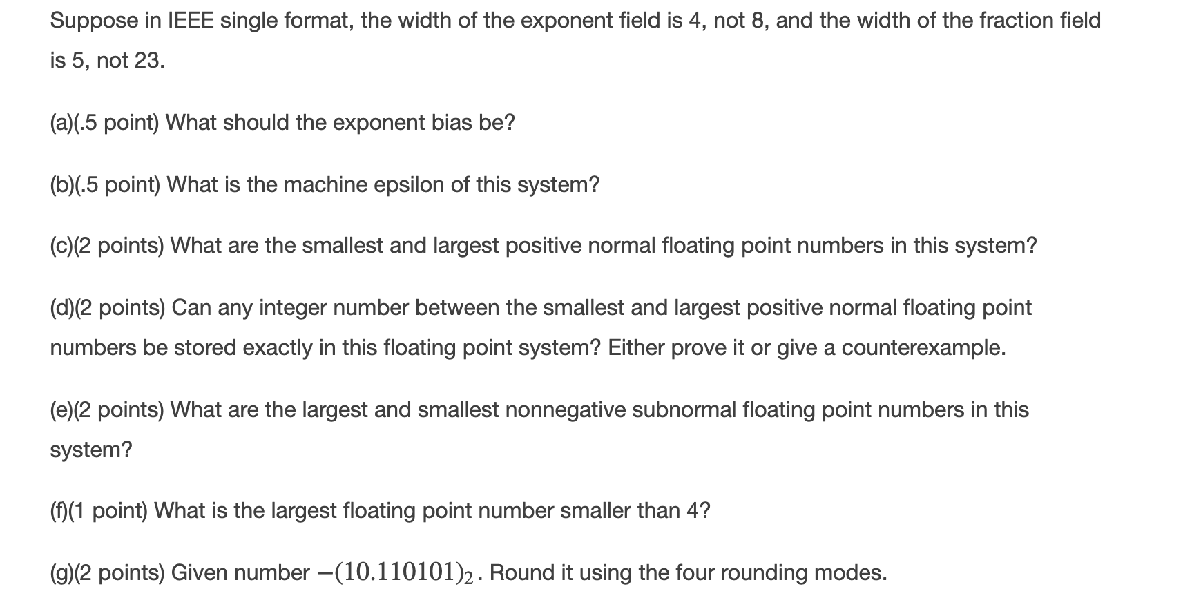 Solved Suppose in IEEE single format, the width of the | Chegg.com