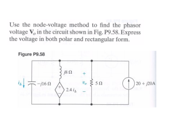 Solved Use the node-voltage method to find the phasor | Chegg.com