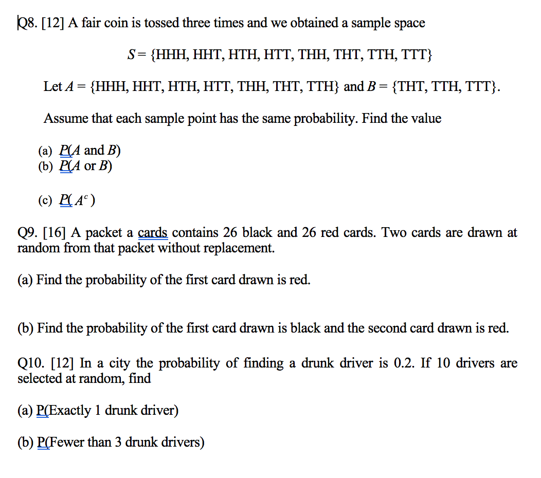 Solved 18. [12] A fair coin is tossed three times and we | Chegg.com