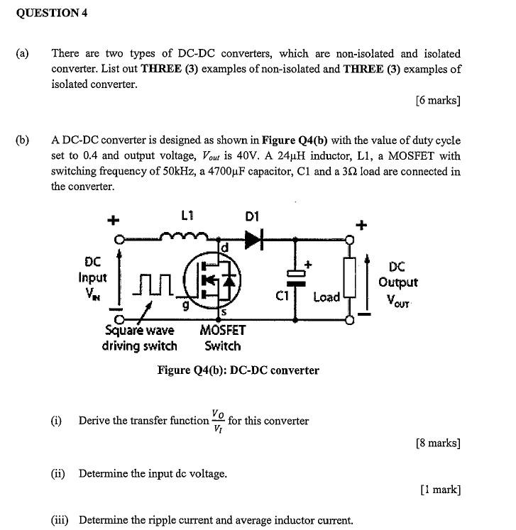 Solved QUESTION 4 (a) There are two types of DC-DC | Chegg.com