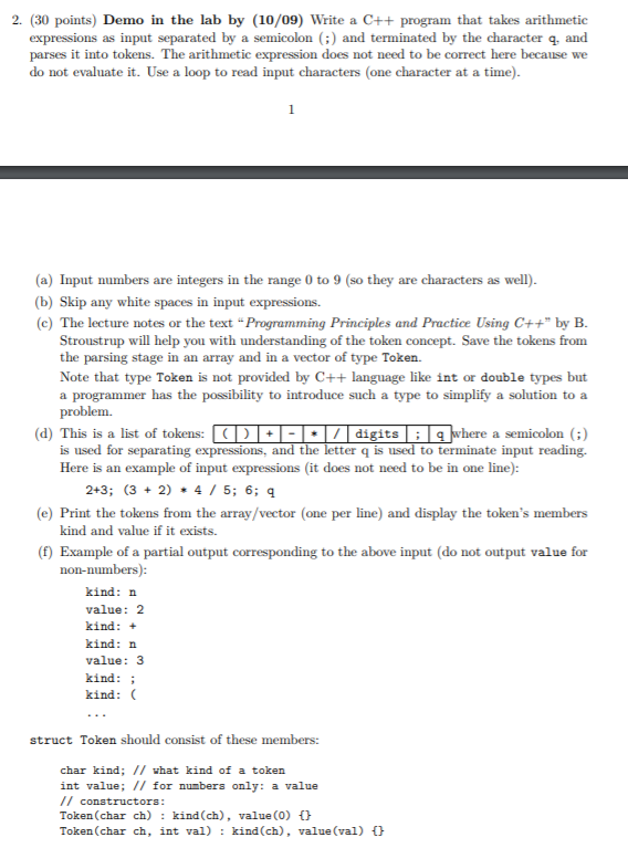 Solved 2. (30 points) Demo in the lab by (10/09) Write a C++ | Chegg.com