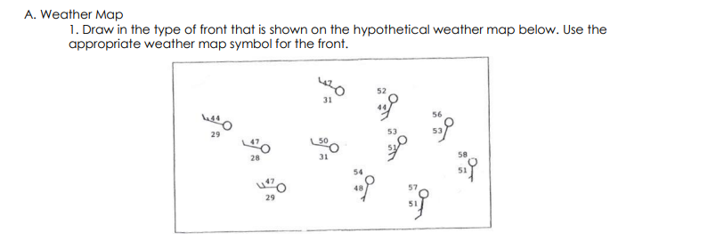 Solved A. Weather Map 1. Draw in the type of front that is | Chegg.com