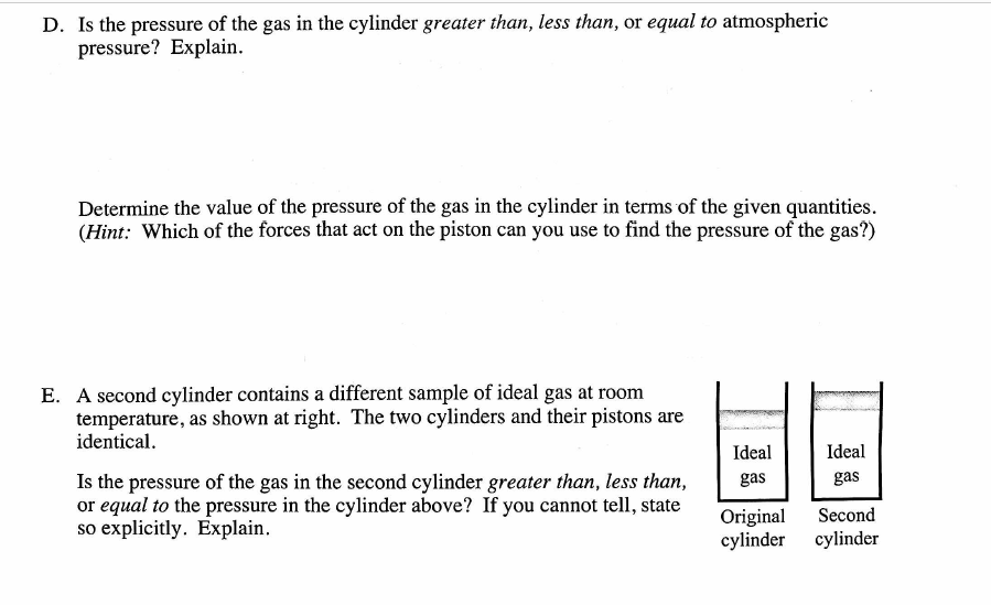 Solved I. Pressure A cylinder contains an ideal gas that is | Chegg.com