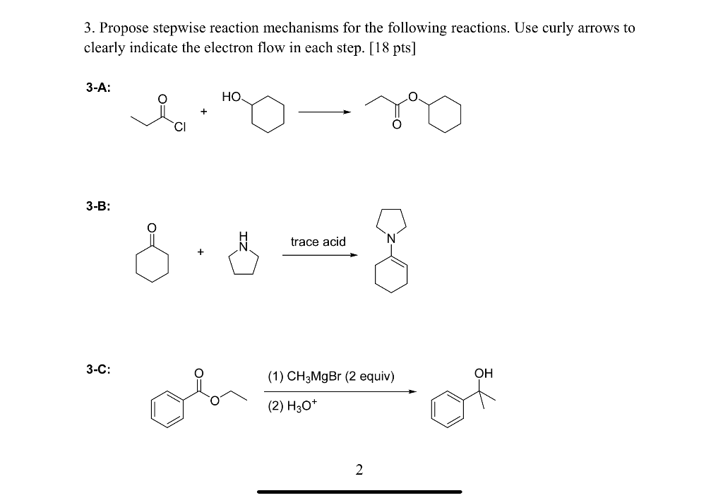 Solved 3. Propose stepwise reaction mechanisms for the | Chegg.com