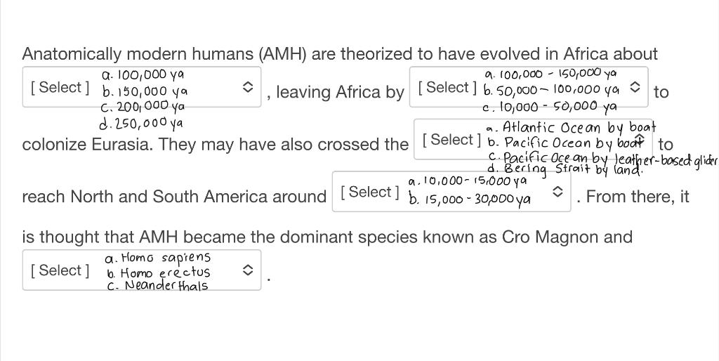 Solved Anatomically modern humans (AMH) are theorized to | Chegg.com