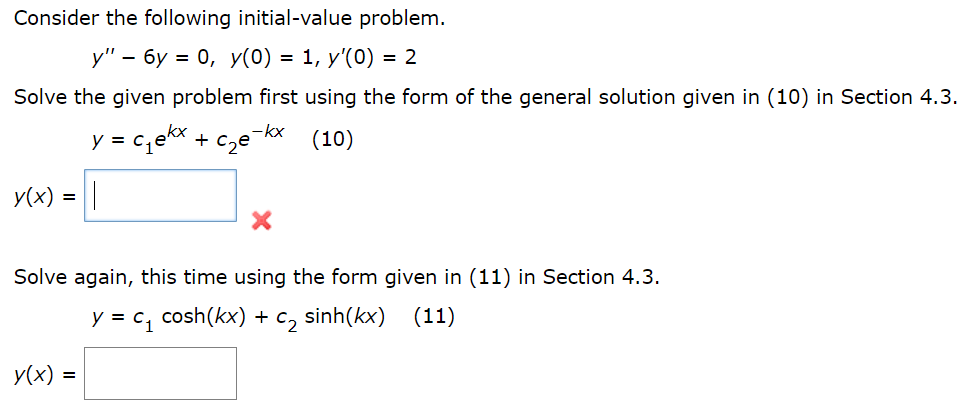 Solved Consider the following initial-value problem. y" – 6y | Chegg.com