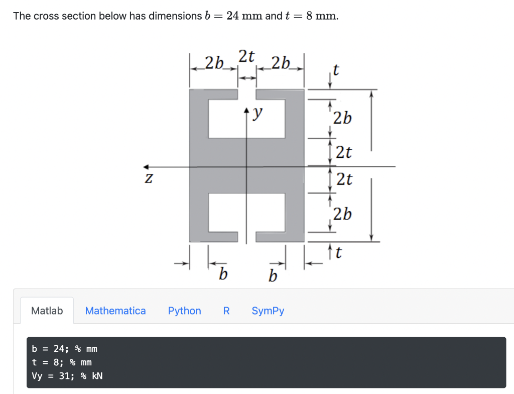Solved The cross section below has dimensions b = 24mm and t | Chegg.com