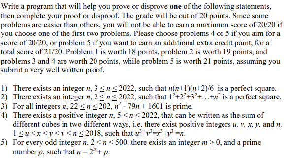 Solved Write a program that will help you prove or disprove | Chegg.com