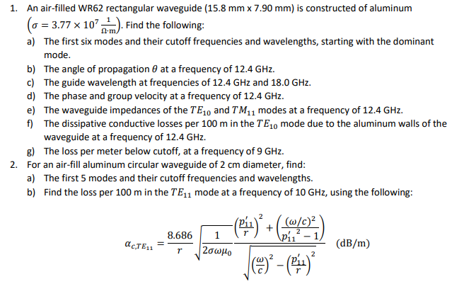 1. An air-filled WR62 rectangular waveguide (15.8 mm | Chegg.com