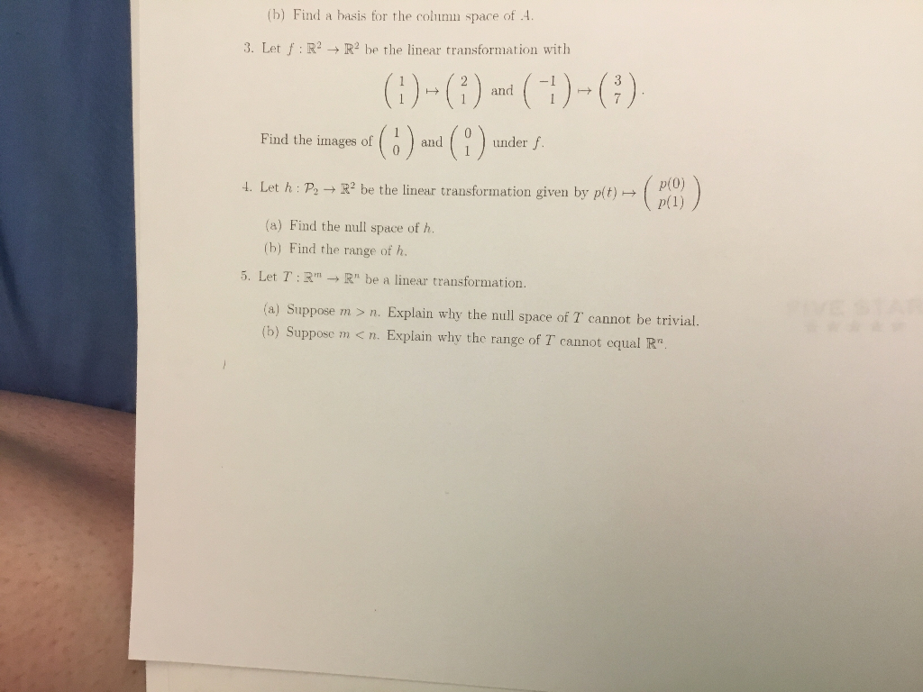 Solved Let T: Rm -> Rn be a linear transformation. The | Chegg.com Solved Let T: Rm -> Rn be a linear transformation. The | Chegg.com