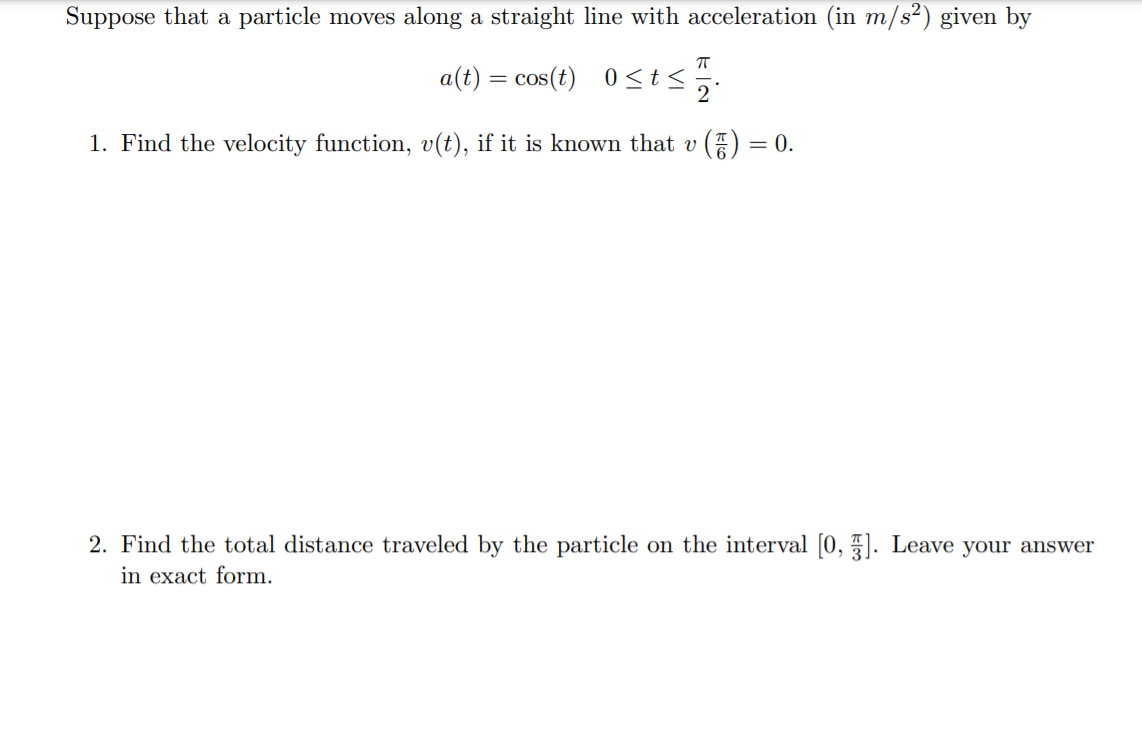 Solved Suppose that a particle moves along a straight line | Chegg.com