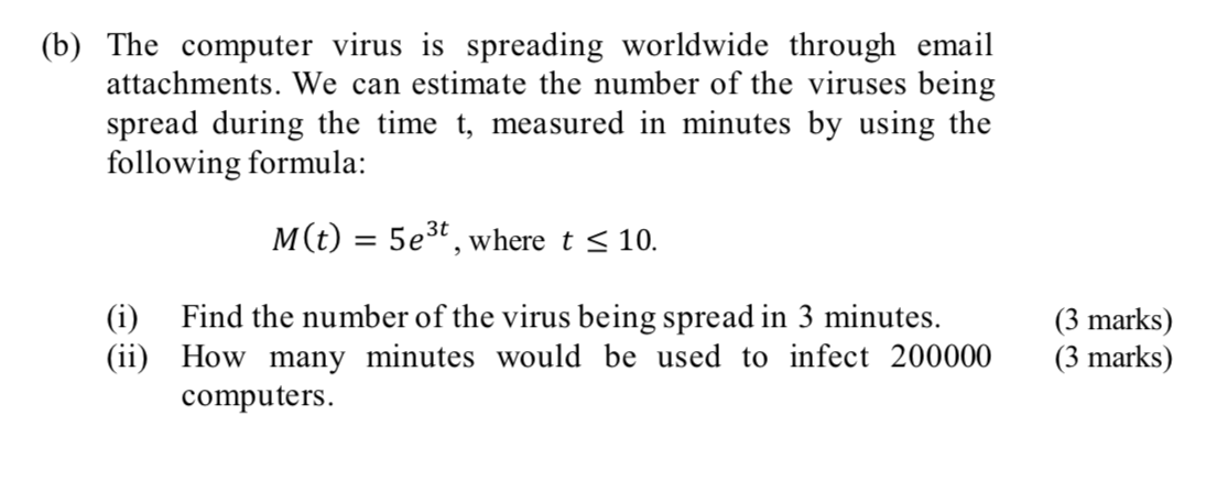 Solved (b) The computer virus is spreading worldwide through | Chegg.com