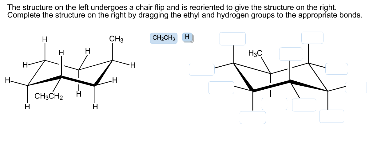 Solved The structure on the left undergoes a chair flip and | Chegg.com