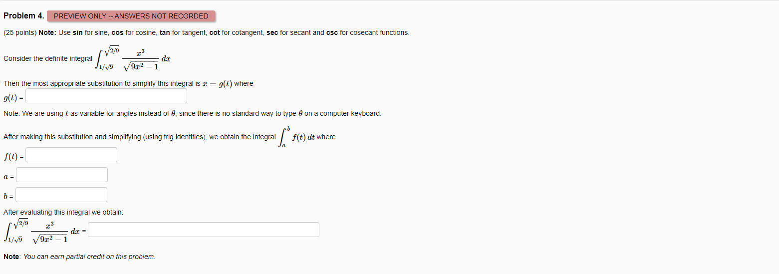 Solved Problem 4. PREVIEW ONLY -- ANSWERS NOT RECORDED (25 | Chegg.com