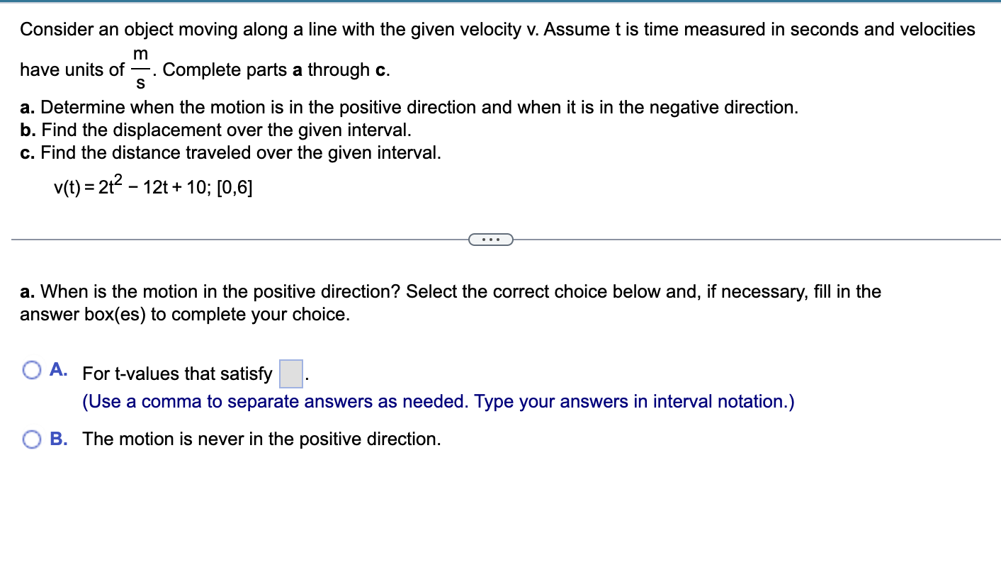 Solved Consider an object moving along a line with the given | Chegg.com