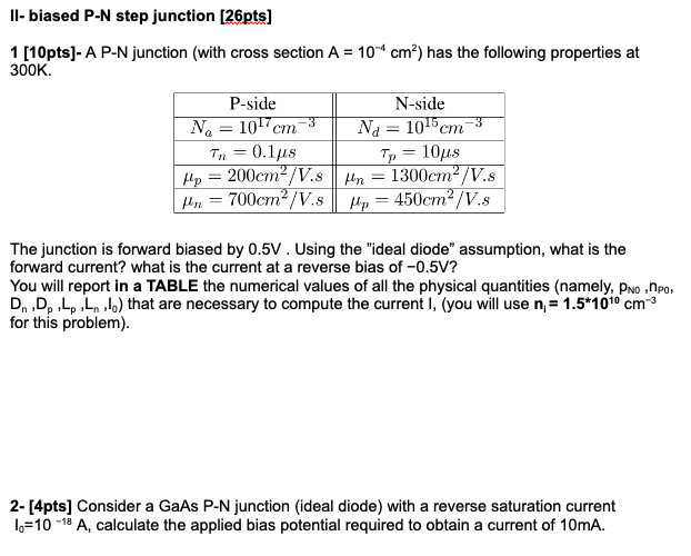 Solved II- biased P-N step junction [26pts]1 [10pts]- A P-N | Chegg.com