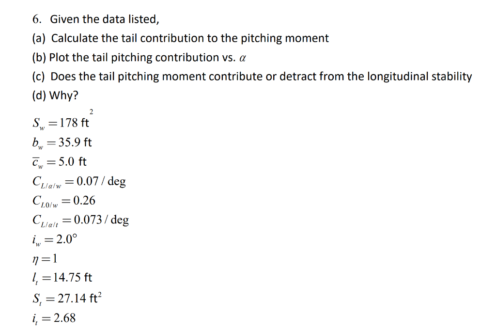 Solved 6. Given the data listed, (a) Calculate the tail | Chegg.com
