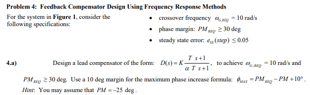 Problem 4: Feedback Compensator Design Using | Chegg.com