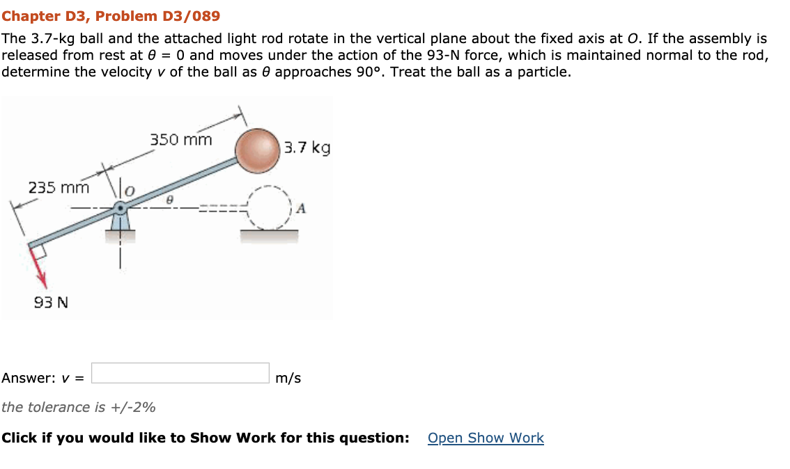 Solved Chapter D3, Problem D3/089 The 3.7-kg ball and the | Chegg.com