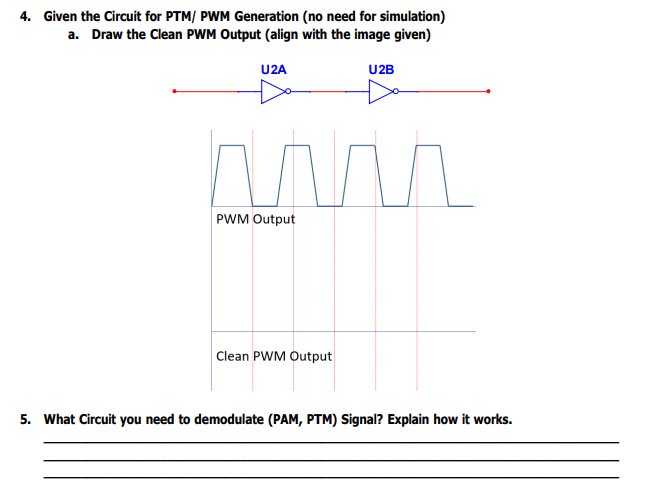 Solved 4. Given the Circuit for PTM/ PWM Generation (no need | Chegg.com
