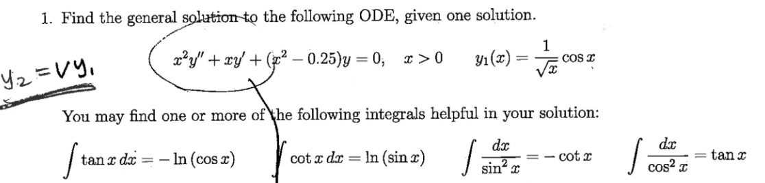 Solved Find the general solution to ﻿the following ODE, | Chegg.com