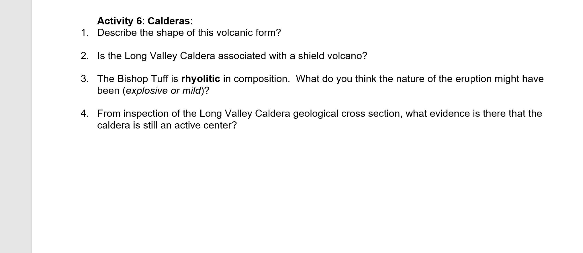 Solved Activity 6: Calderas: 1. Describe the shape of this | Chegg.com