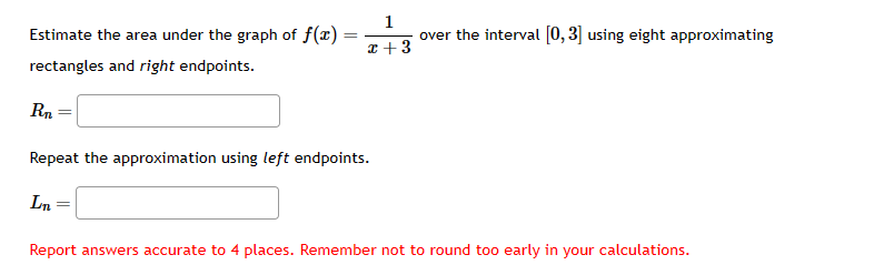 Solved Estimate the area under the graph of f(x)=x+31 over | Chegg.com