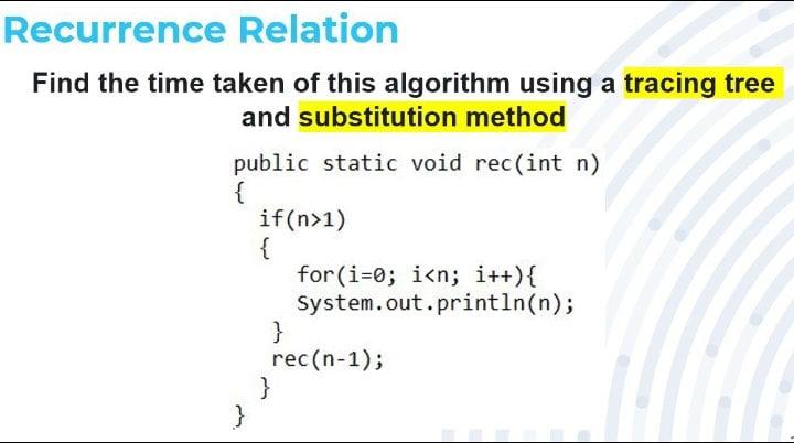 Solved Recurrence Relation Find the time taken of this | Chegg.com