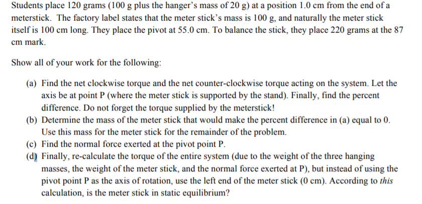 Solved Students place 120 grams (100 g plus the hanger’s | Chegg.com