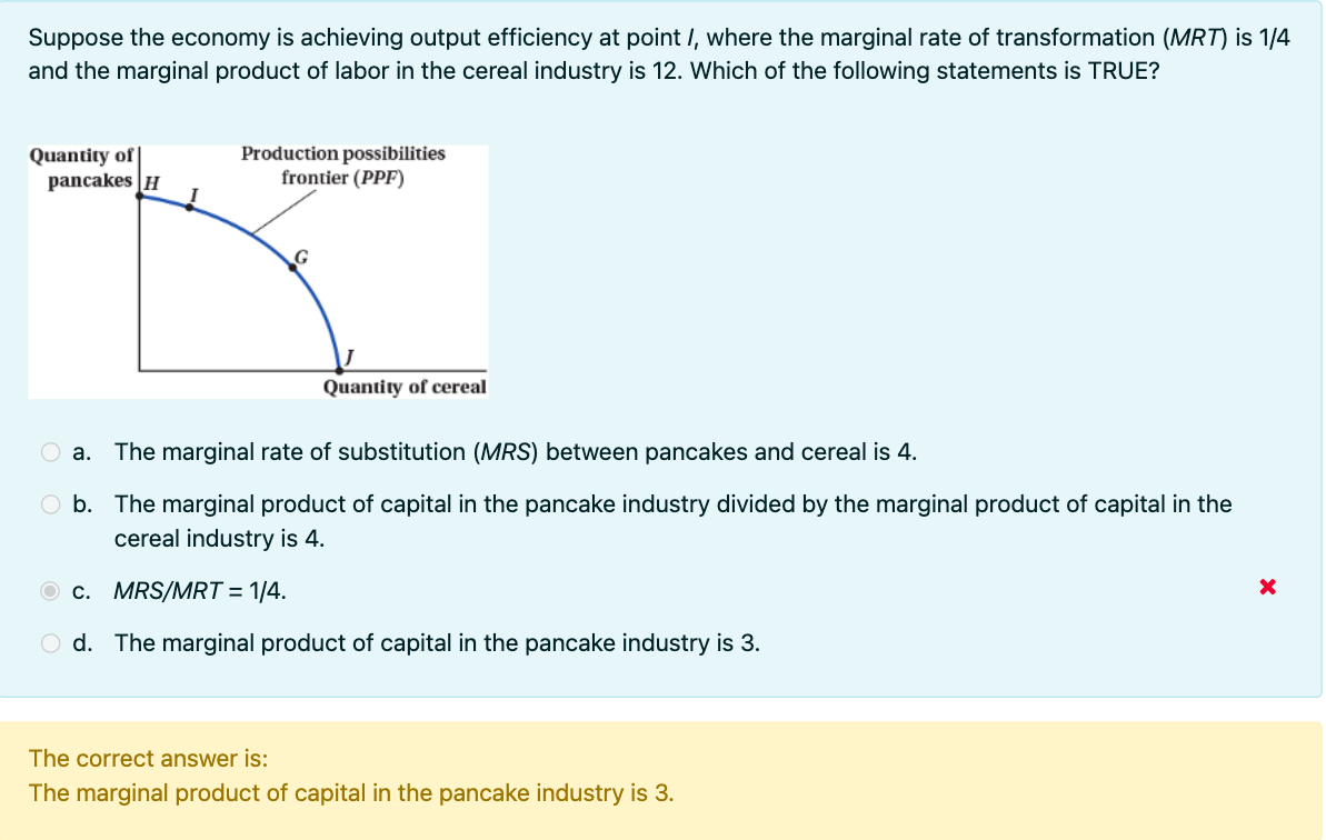Solved Suppose the economy is achieving output efficiency at | Chegg.com