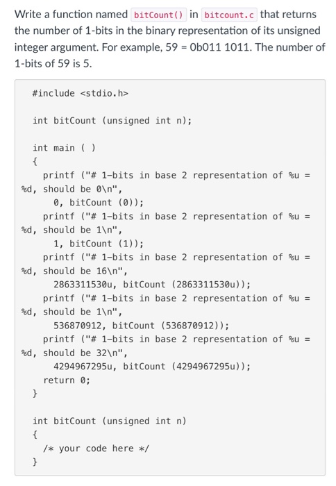 Solved Write A Function Named Bitcount In Bitcount C That