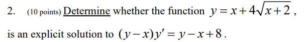 Solved 2. (10 points) Determine whether the function | Chegg.com