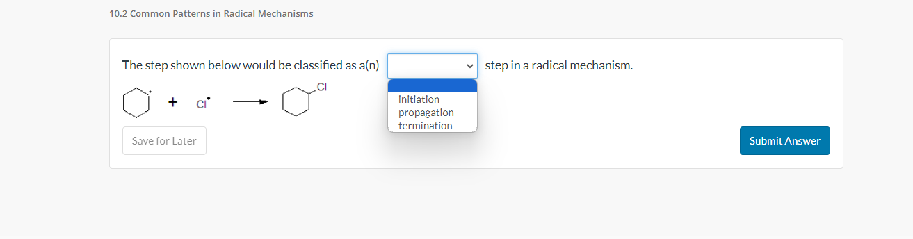 Solved 10.2 ﻿Common Patterns in Radical MechanismsThe step | Chegg.com
