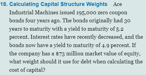 Solved 18. Calculating Capital Structure Weights Ace | Chegg.com