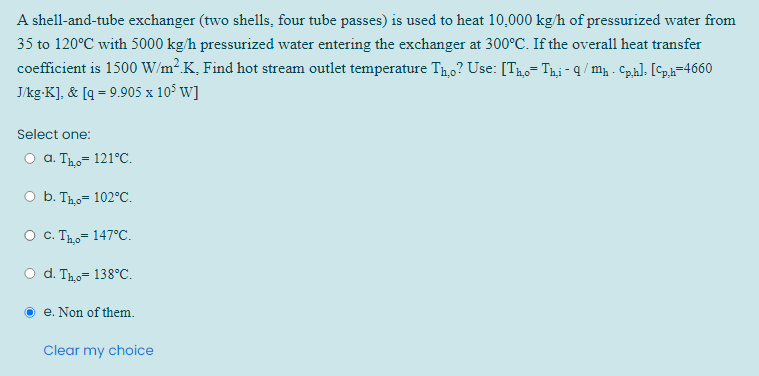 Solved A shell-and-tube exchanger (two shells, four tube | Chegg.com