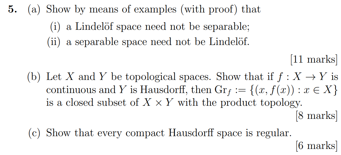Solved (a) Show by means of examples (with proof) that (i) a | Chegg.com